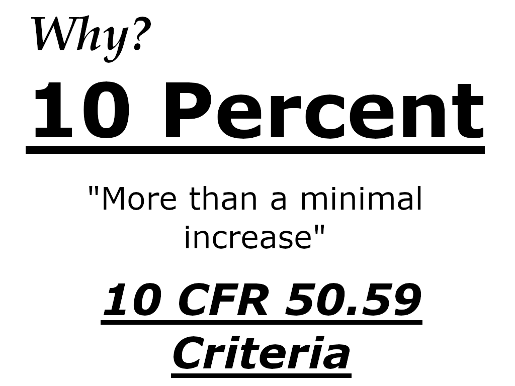 50.59 – Why 10% is the criterion for determining “more than a minimal ...